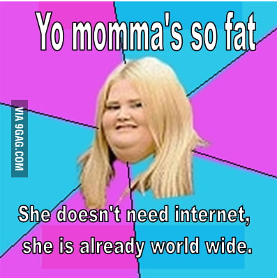 Yo momma - 9GAG
