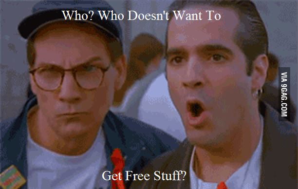 When people say "No" to free things... - 9GAG