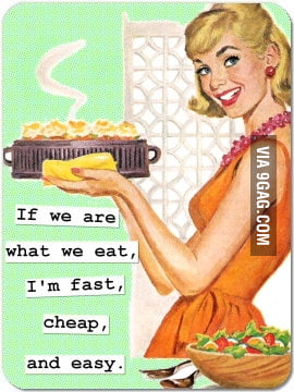Cheap, fast, easy. - 9GAG