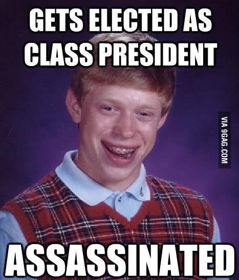 Bad luck Brian - 9GAG