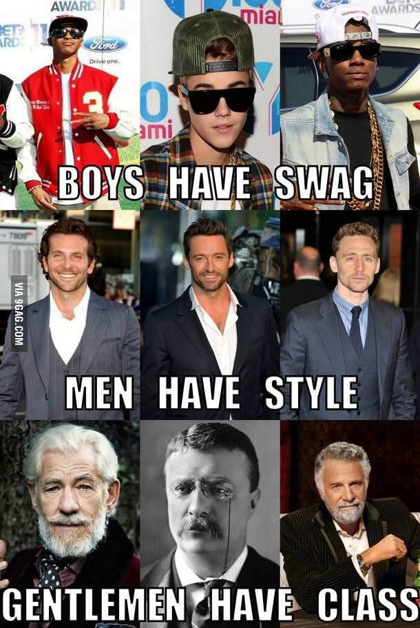 Swag VS Style VS Class - 9GAG