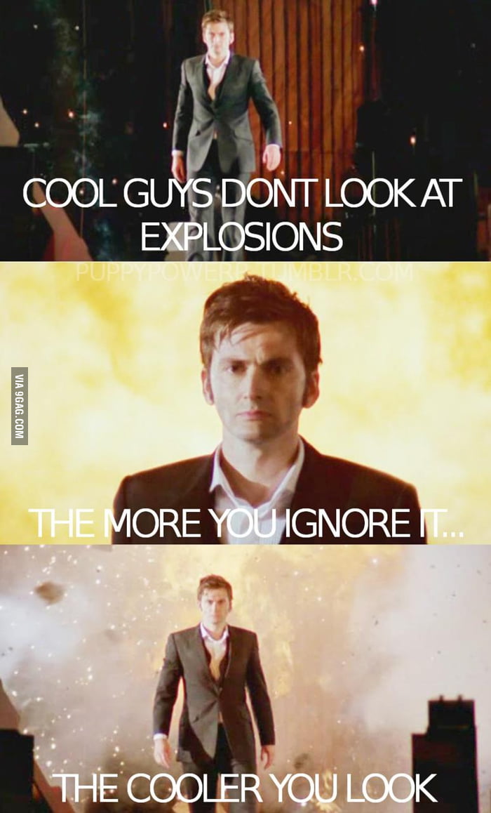 Ignoring Explosions = Cool - 9GAG