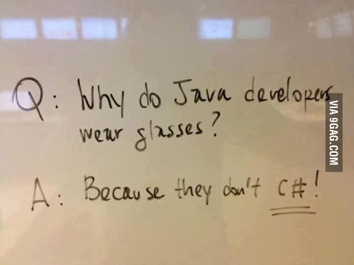 Why do java developers wear glasses? - 9GAG