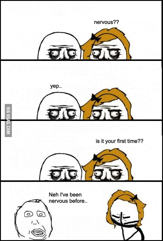 First Time 9gag