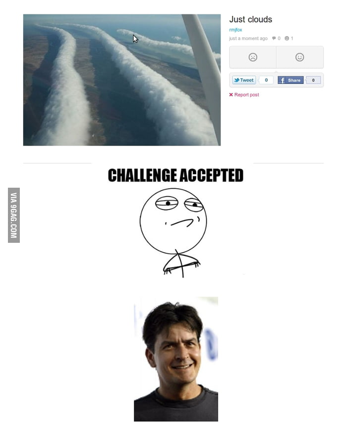 Just clouds [fixed] - 9GAG