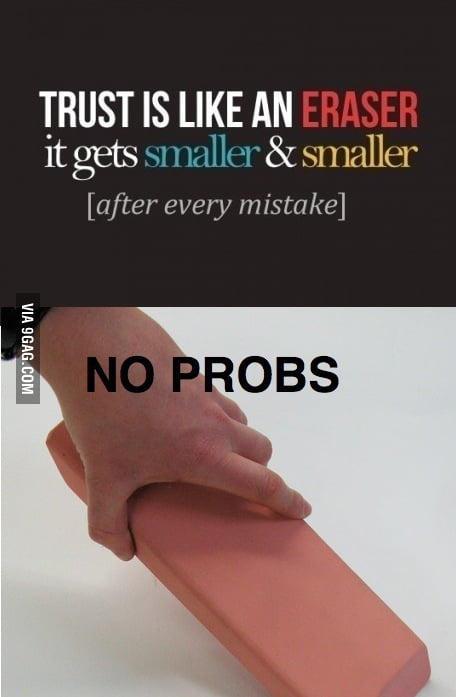 Trust [FIXED] - 9GAG