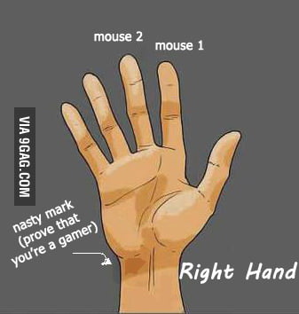Gamers right hand - 9GAG