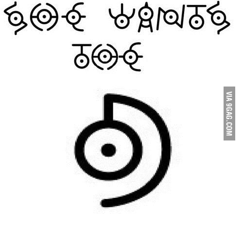 Unown message - 9GAG