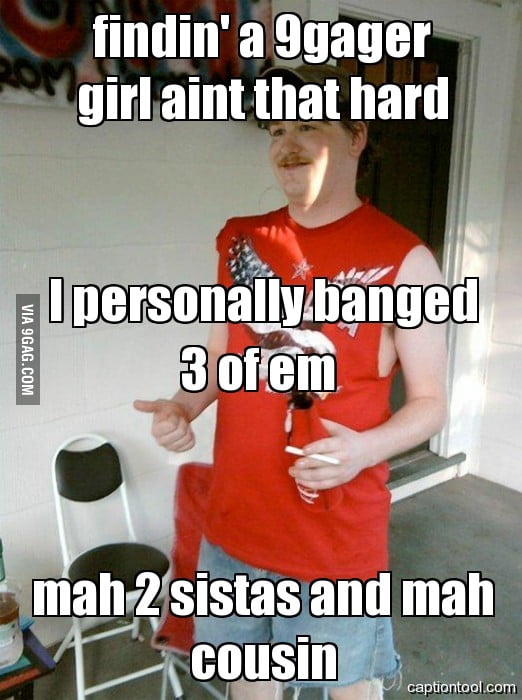 Just Redneck Randal - 9GAG
