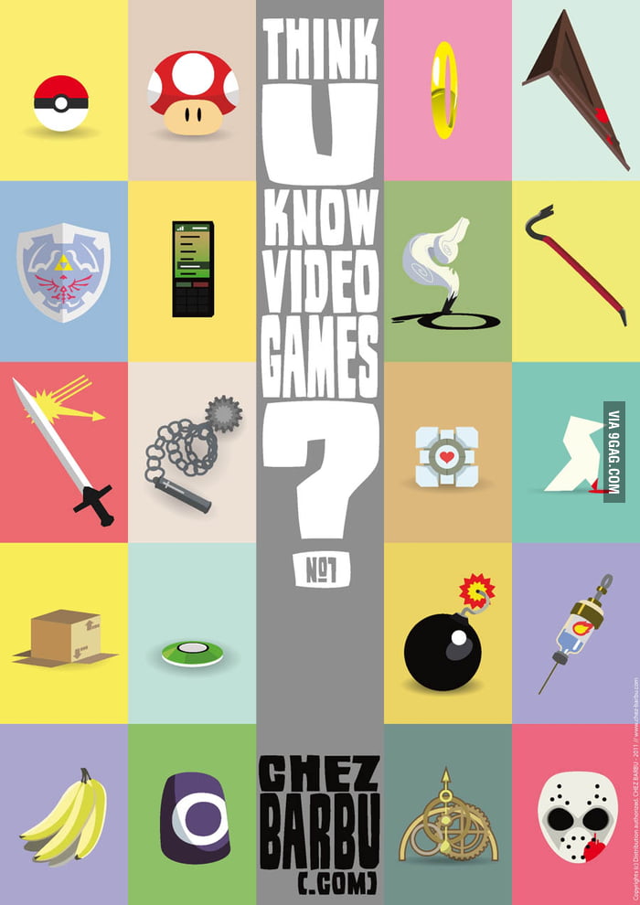 Think you know video games ? - 9GAG