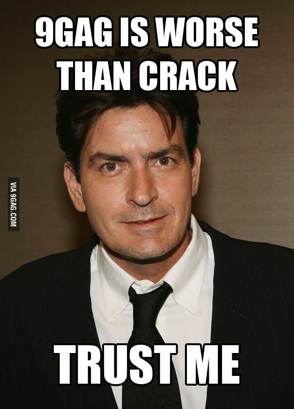 Charlie Sheen knows best - 9GAG