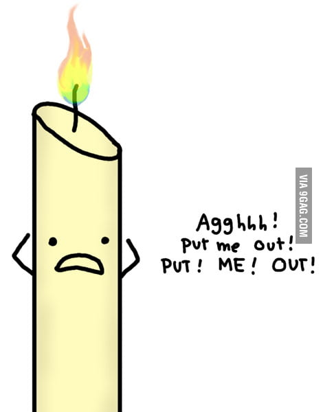 Put! Me! Out! - 9GAG