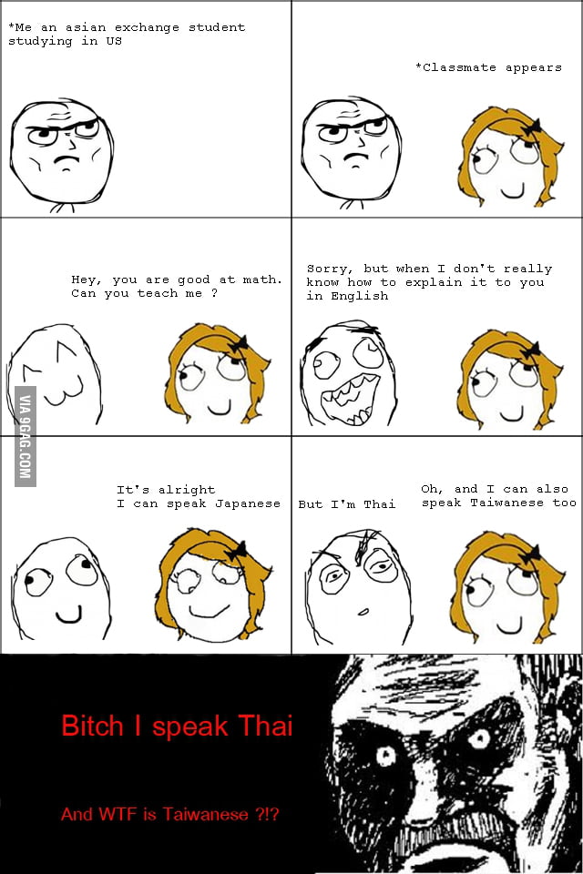 Exchange Student Rage - 9GAG