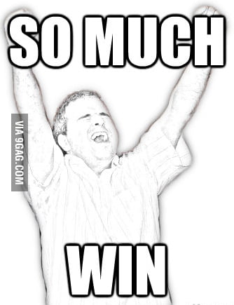 SO MUCH WIN - 9GAG