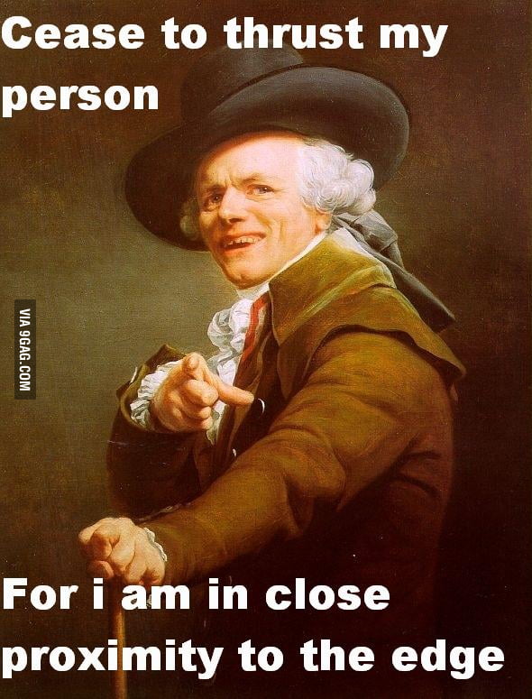 Dont push me... - 9GAG