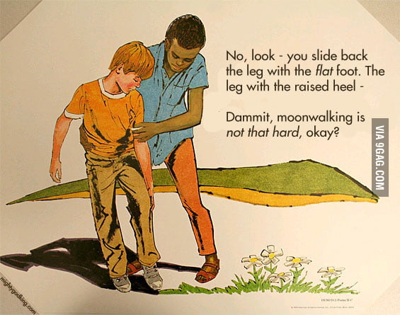 Moonwalk - 9GAG