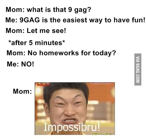 Best Mom 9gag