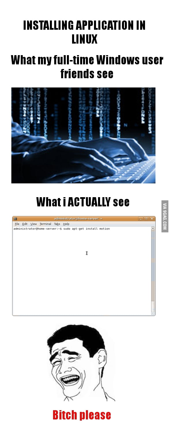 Meanwhile in Linux - 9GAG