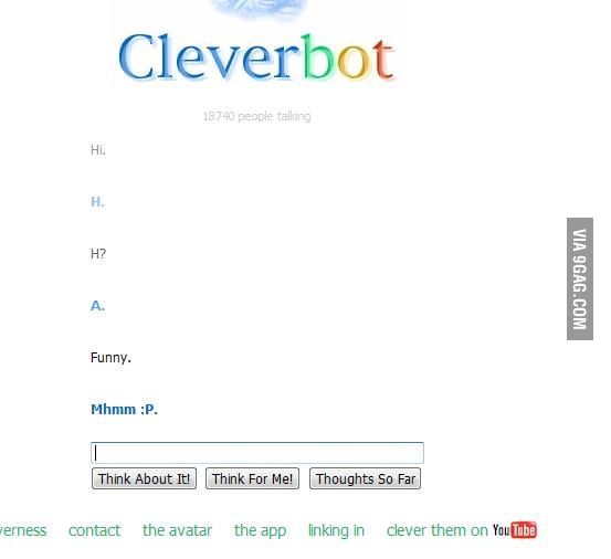 Clever bot is clever. - 9GAG