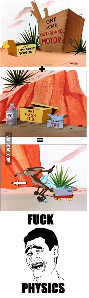 Wile E. Coyote F**ks Physics - 9GAG