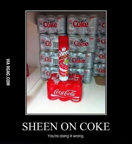 Sheen on coke? - 9GAG
