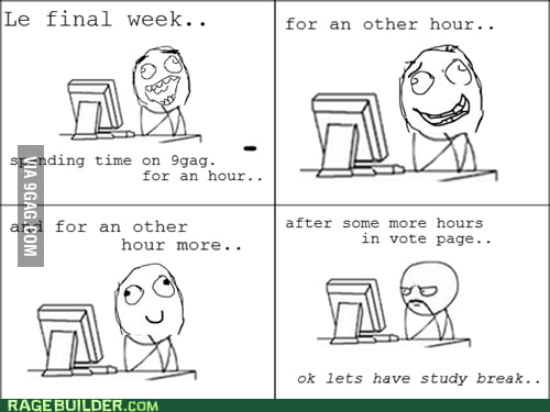 Le Final Exam Week - 9GAG