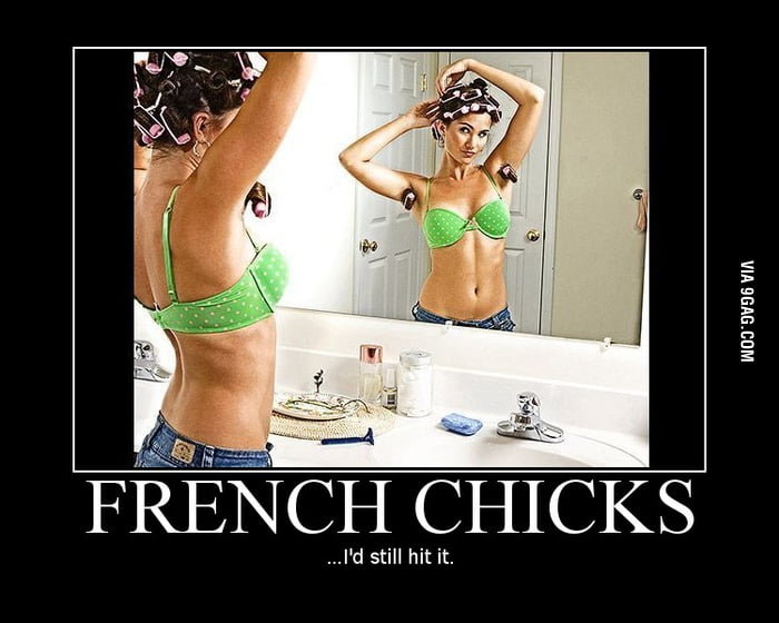 French chicks - 9GAG