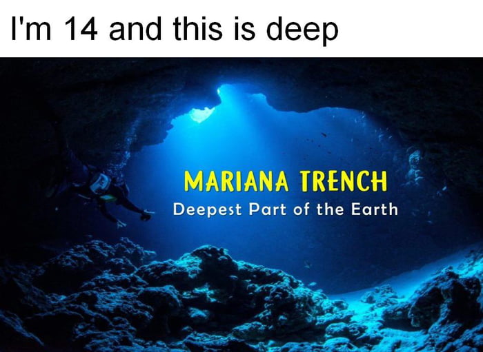 11 kilometers deep - 9GAG