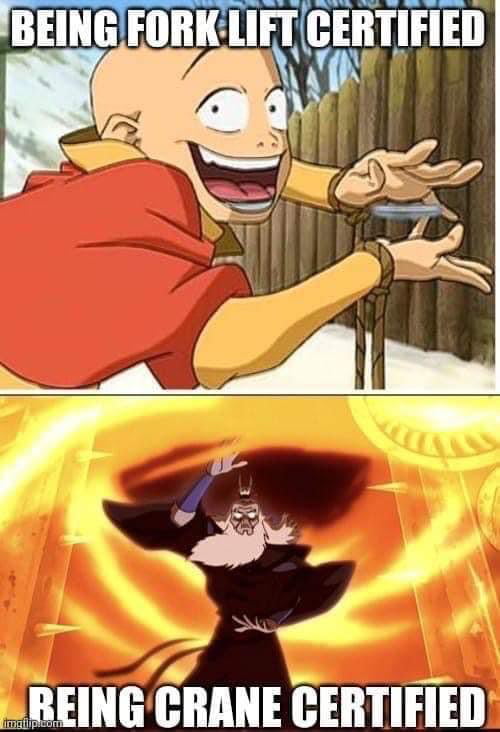 Many fork lift certified here… Any Crane Certified? - 9GAG