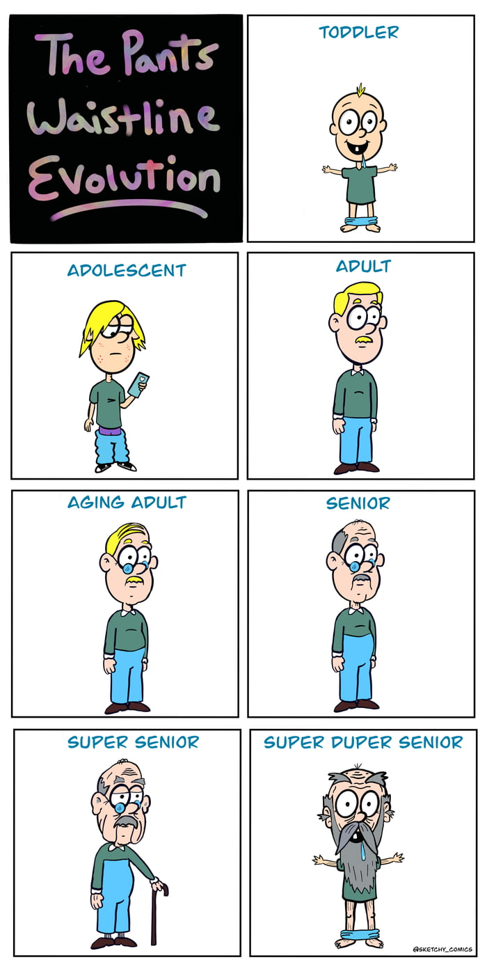 The Pants Waistline Evolution - 9GAG