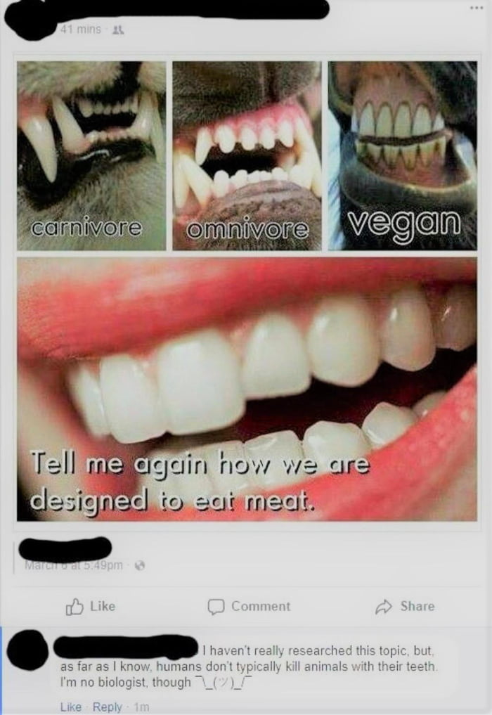 How we are made to eat meat. - 9GAG