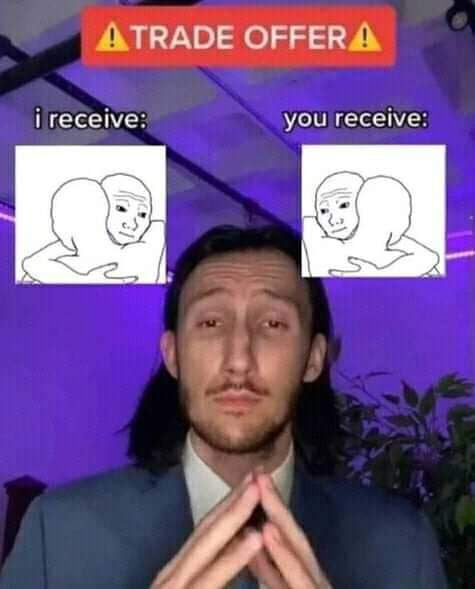 Best trade deal ever - 9GAG