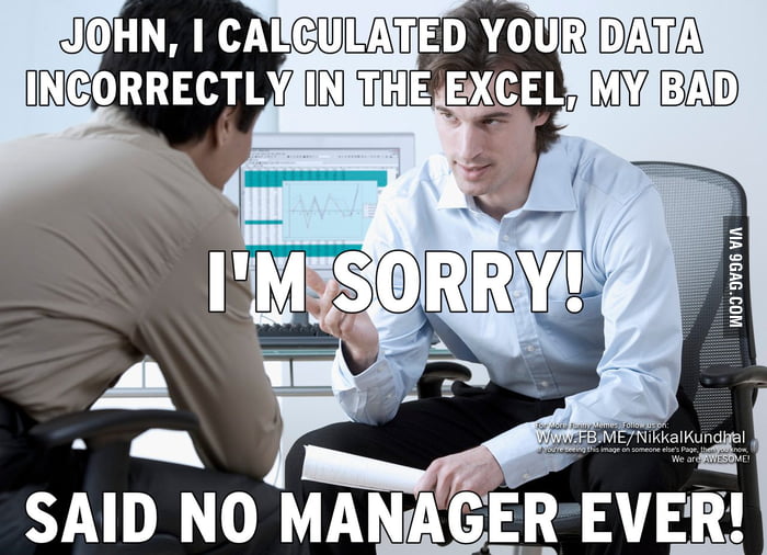 Said No Boss, Ever! - 9GAG