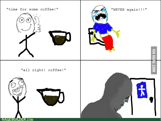 The same routine everyday.. - 9GAG