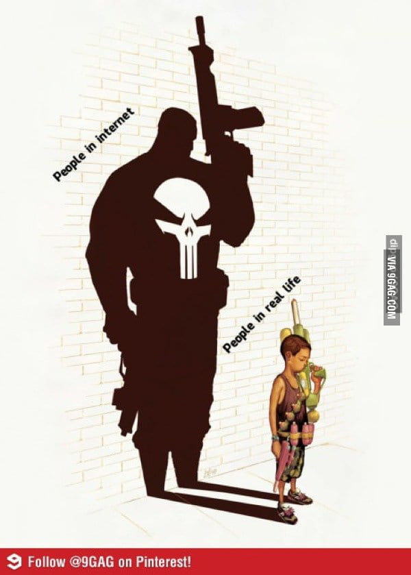 Internet warrior. - 9GAG