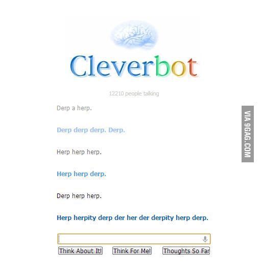 Derp derpity herp her der her herpty derp herp - 9GAG