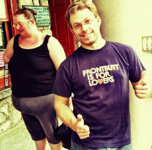 Front butt lover! - 9GAG