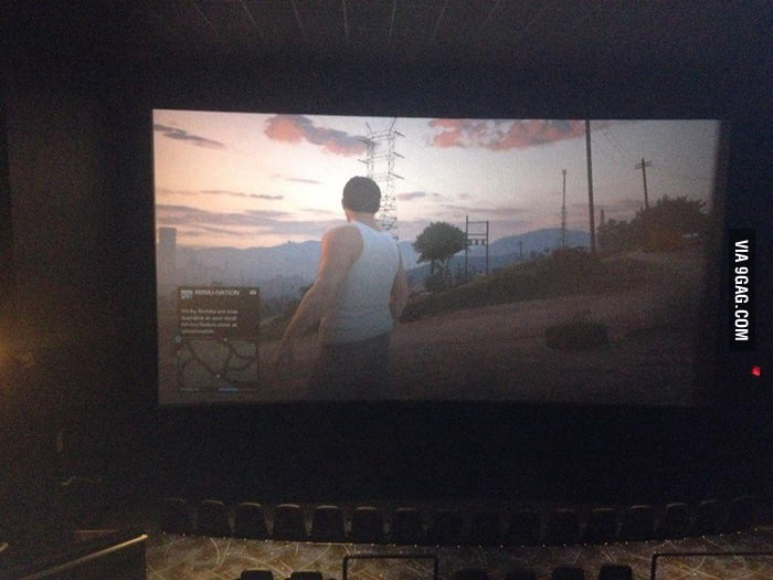 Just Playing GTA 5 in an empty cinema... - 9GAG