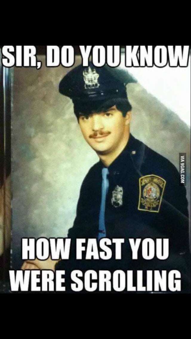 Please show me your 9gag license and registration - 9GAG