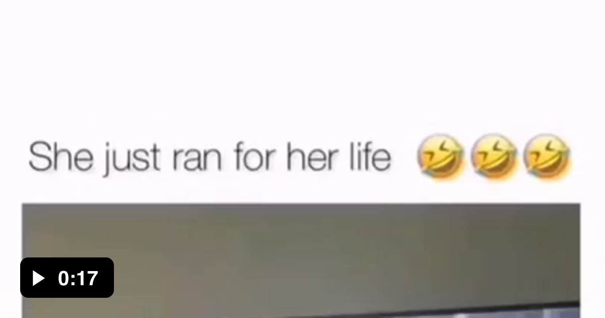 She ran for her life 🤗 - 9GAG