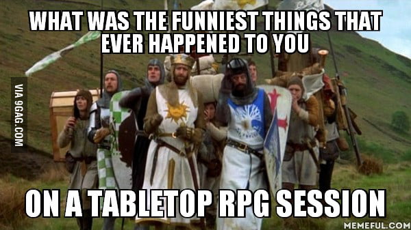 Tabletop RPG FTW! - 9GAG