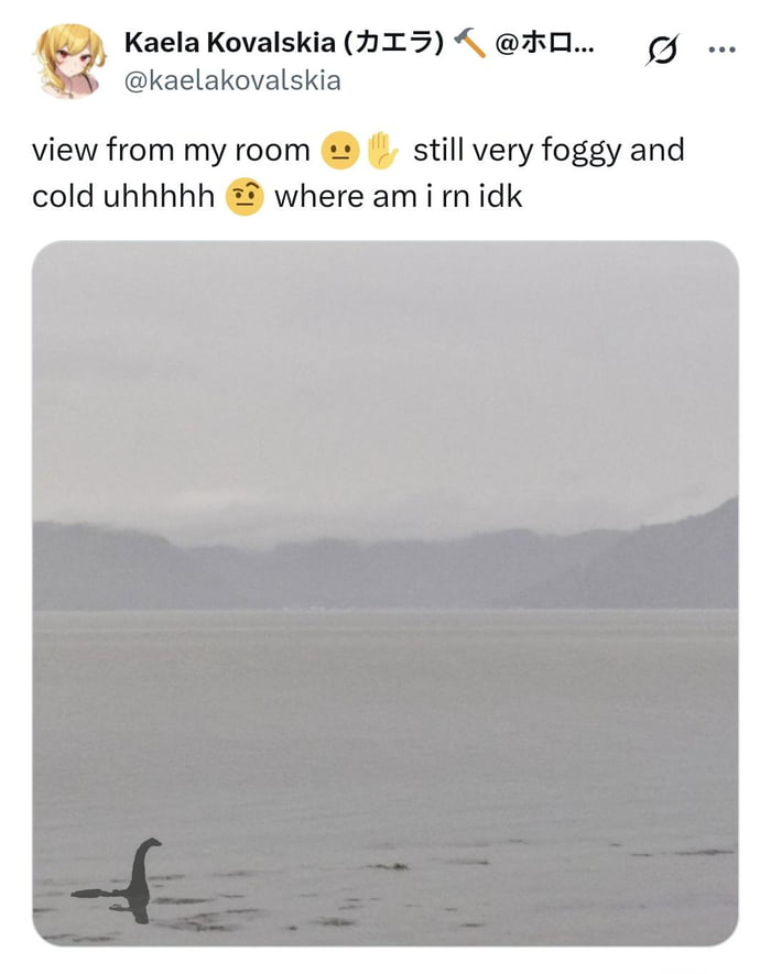 Is Kaela in Scotland?? - 9GAG