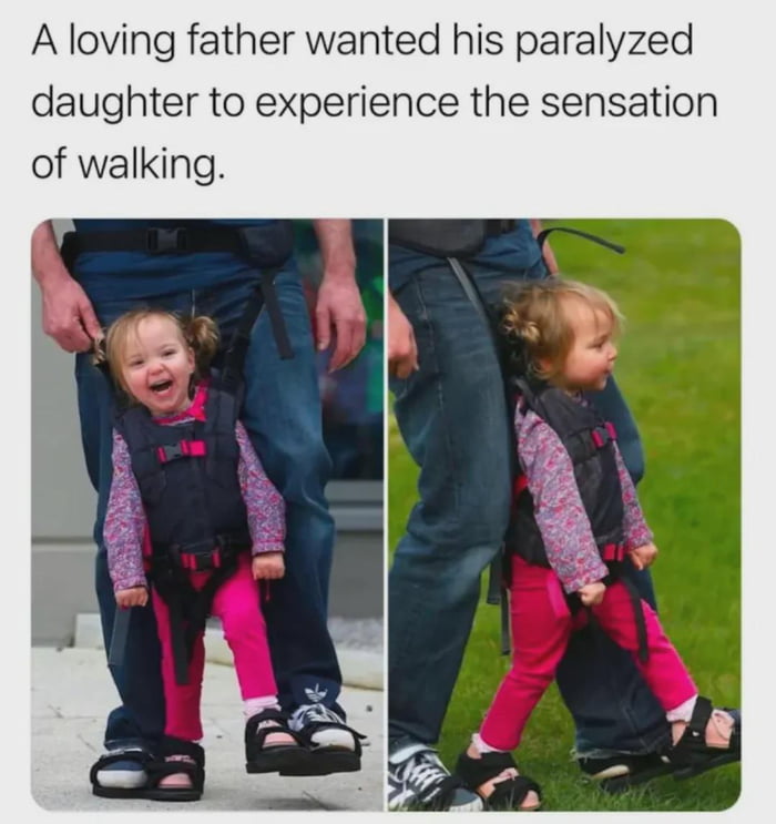 A father uses a device to help his paralyzed daughter walk - 9GAG