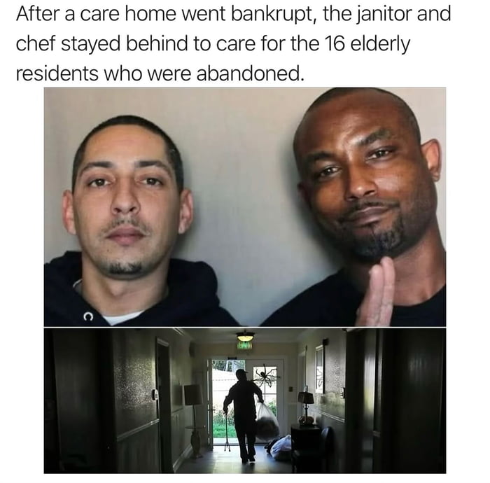 These two are true heroes. What an incredible act of kindness and dedication. - 9GAG