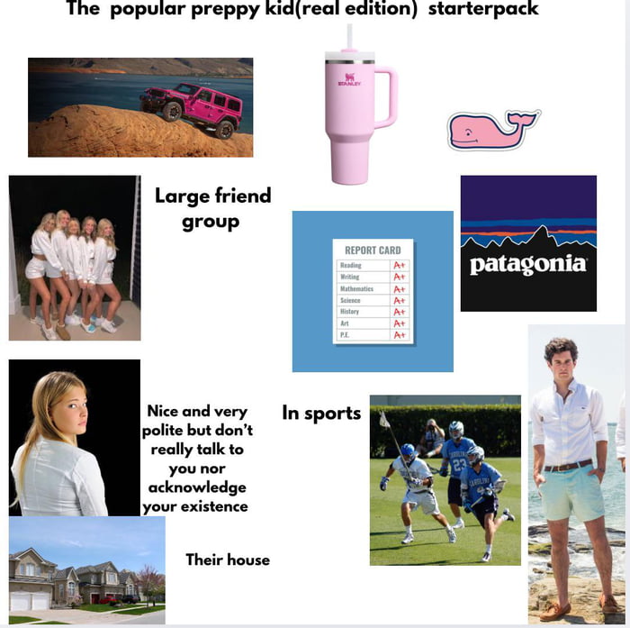The popular preppy kid(real edition) starterpack - 9GAG