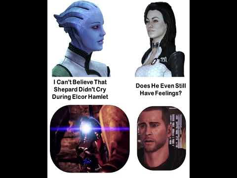 I Can't Believe That Shepard Didn't Cry During Elcor Hamlet - 9GAG