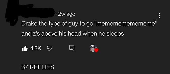 Drake the type of guy - 9GAG