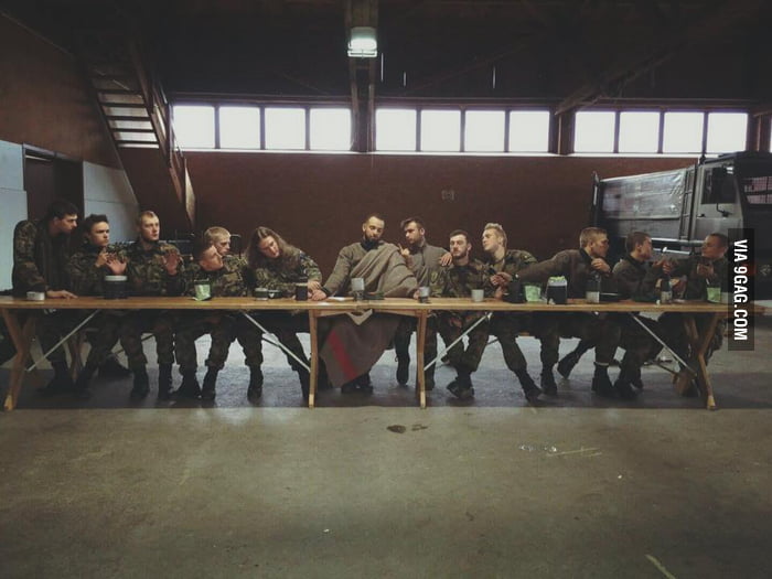 Last supper, swiss military style - 9GAG