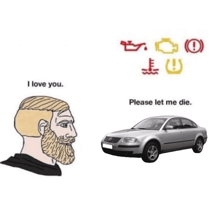 I love my passat - 9GAG