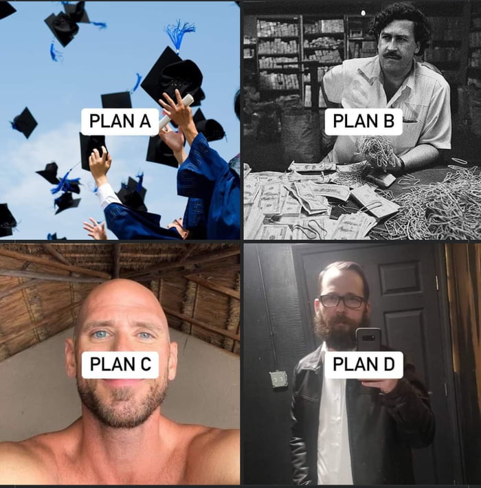 I have many plans - 9GAG